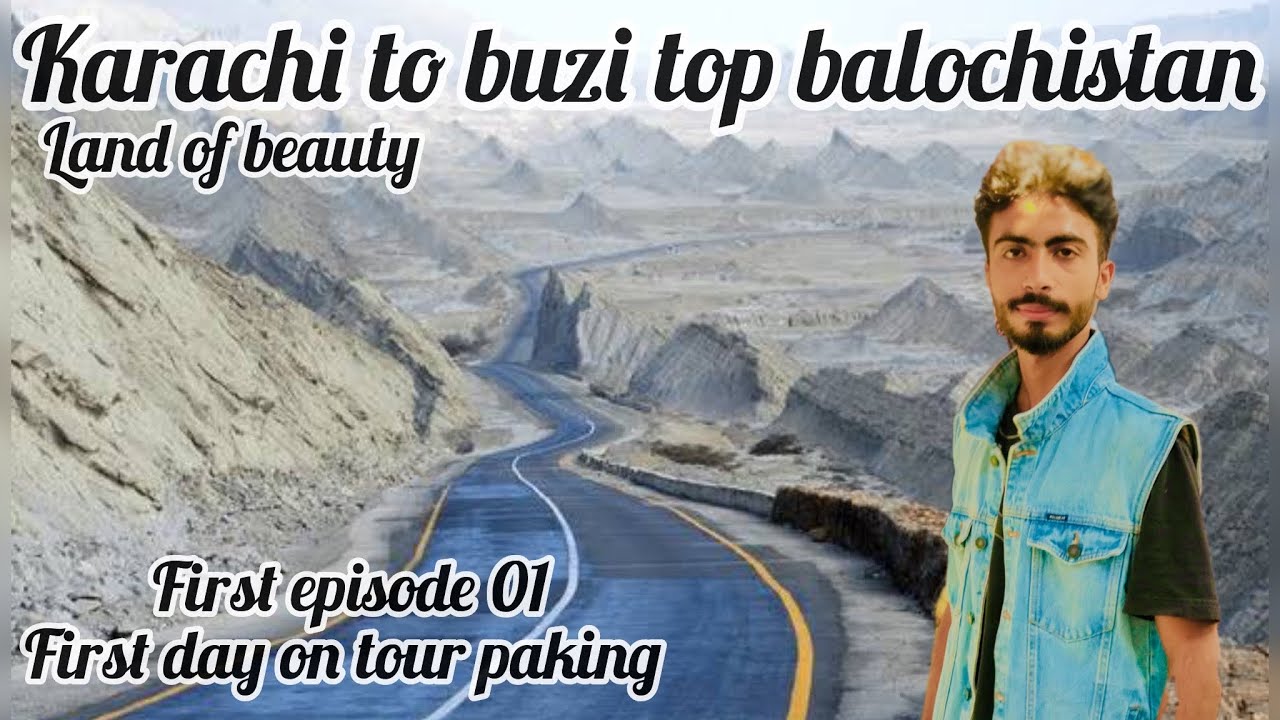 Karachi to kundmalir balochistan by road 7tcc bike tour episode 01 ...