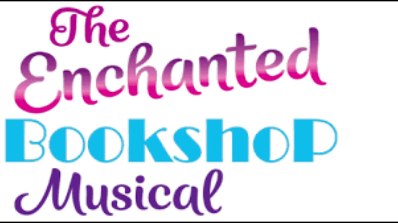 What's Inside The Enchanted Bookshop Musical - YouTube