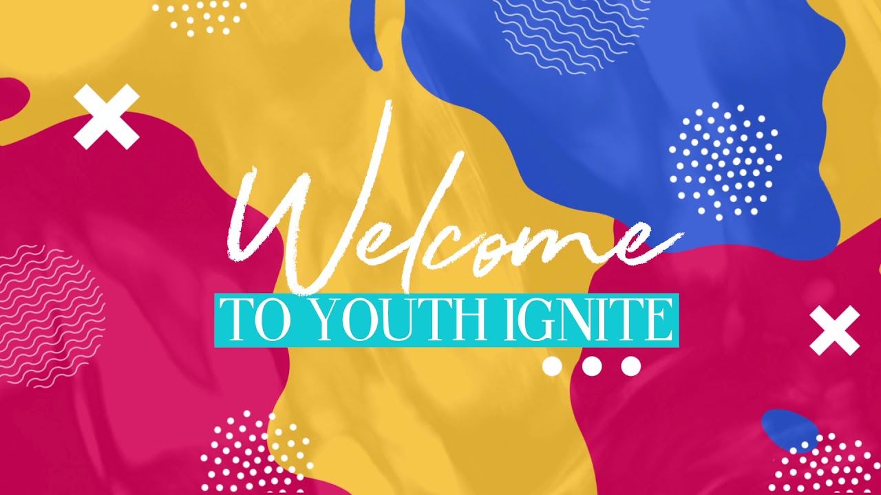 Welcome Youth Ignite Loop Video - YouTube