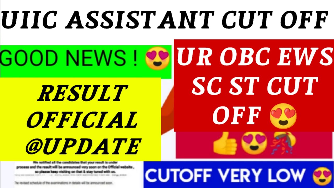 UIIC ASSISTANT Expected CUT OFF|uiic assistant exam expected cut off ...