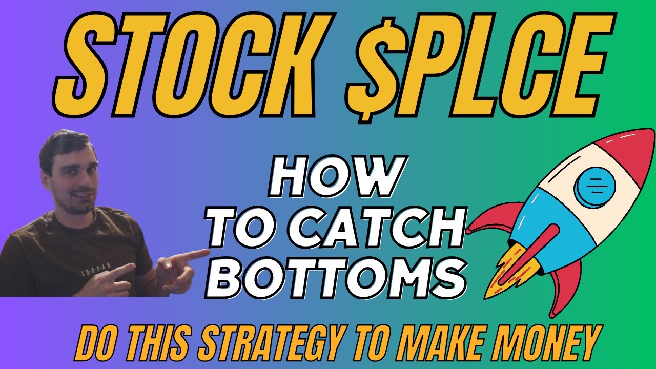 Stock $PLCE (Children's Place) My Analysis on How To Catch These Bottom ...
