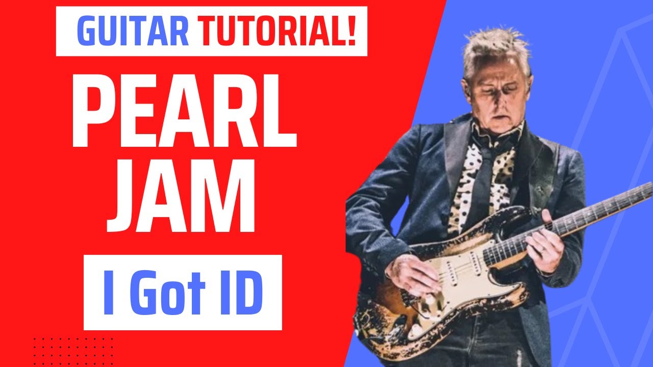 Pearl Jam guitar tutorial 'I Got ID' - YouTube