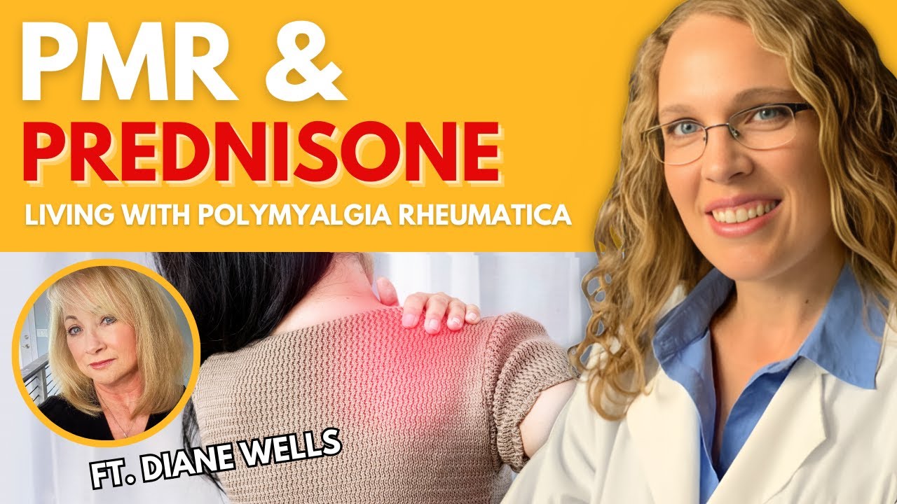 PMR & Prednisone - Living with Polymyalgia Rheumatica - YouTube