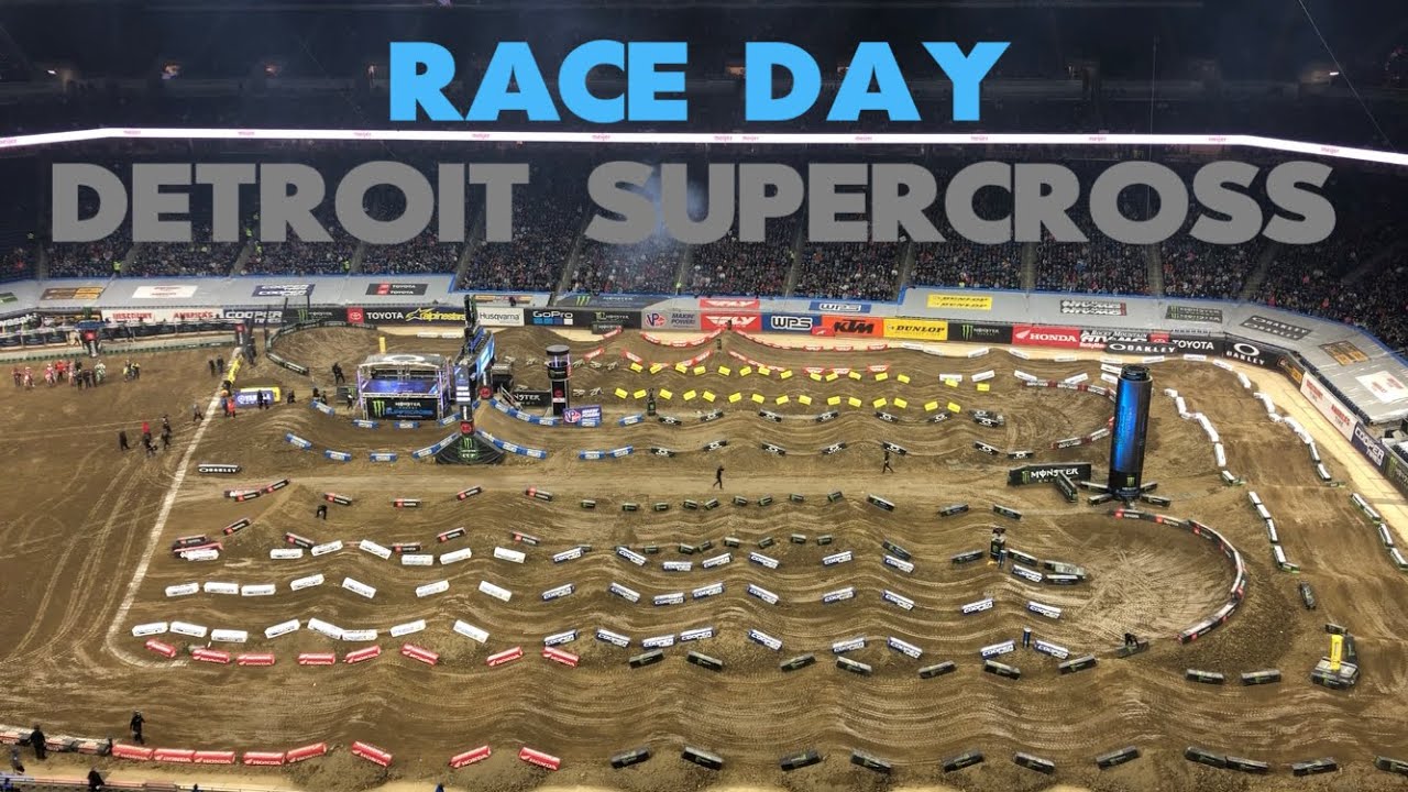 Race Day 2019 Detroit Supercross - YouTube