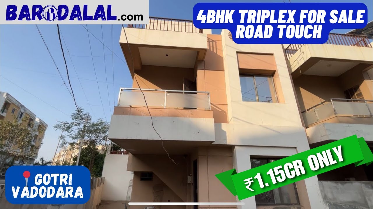 Road touch 4bhk triplex for sale i vadodara, gotri, behind rangavdhoot ...