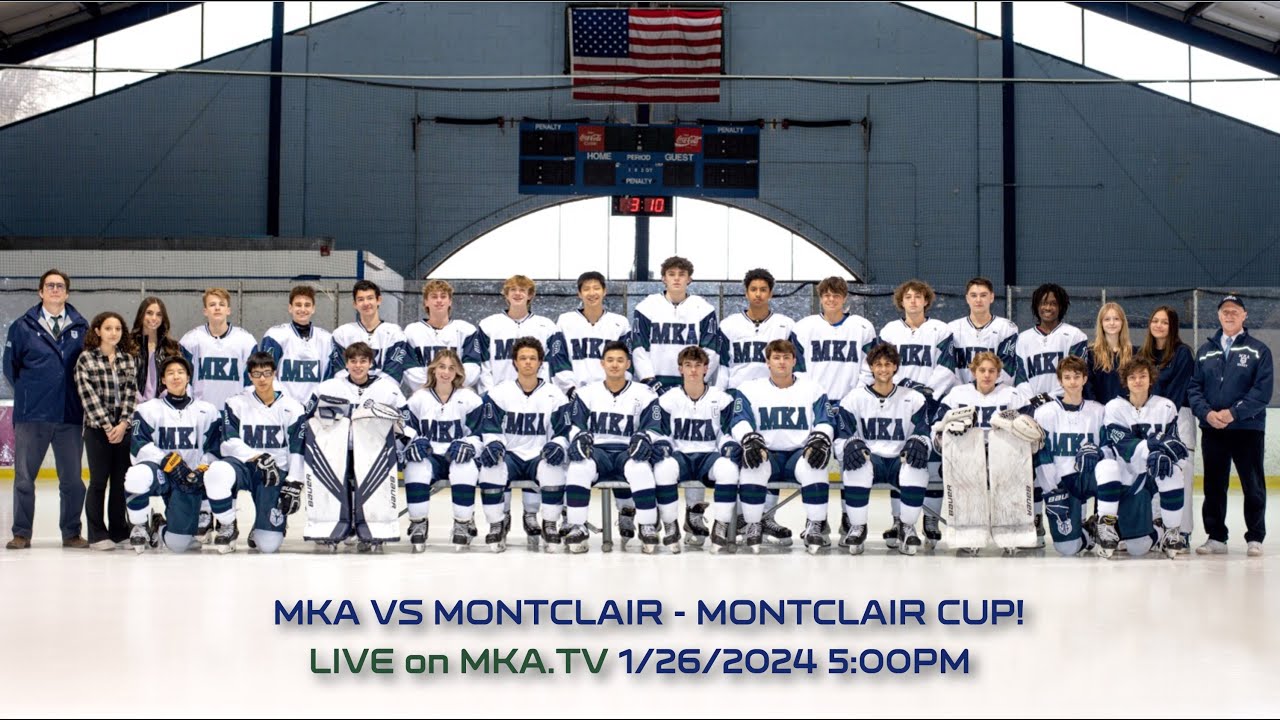 The Montclair Cup 2024! MKA vs Montclair 1-26-2024 5:00pm - YouTube
