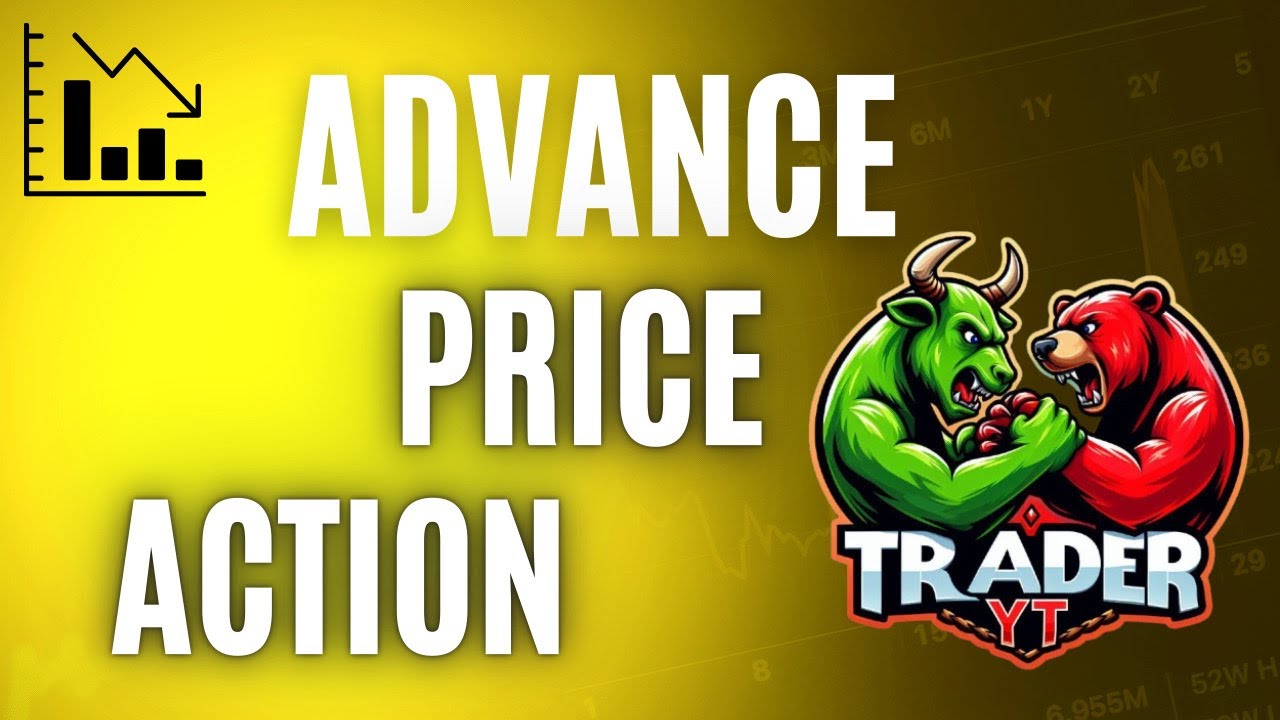 অ্যাডভান্স প্রাইস অ্যাকশন ? Market Hacker Real Knowledge With Trader YT 2025 - YouTube