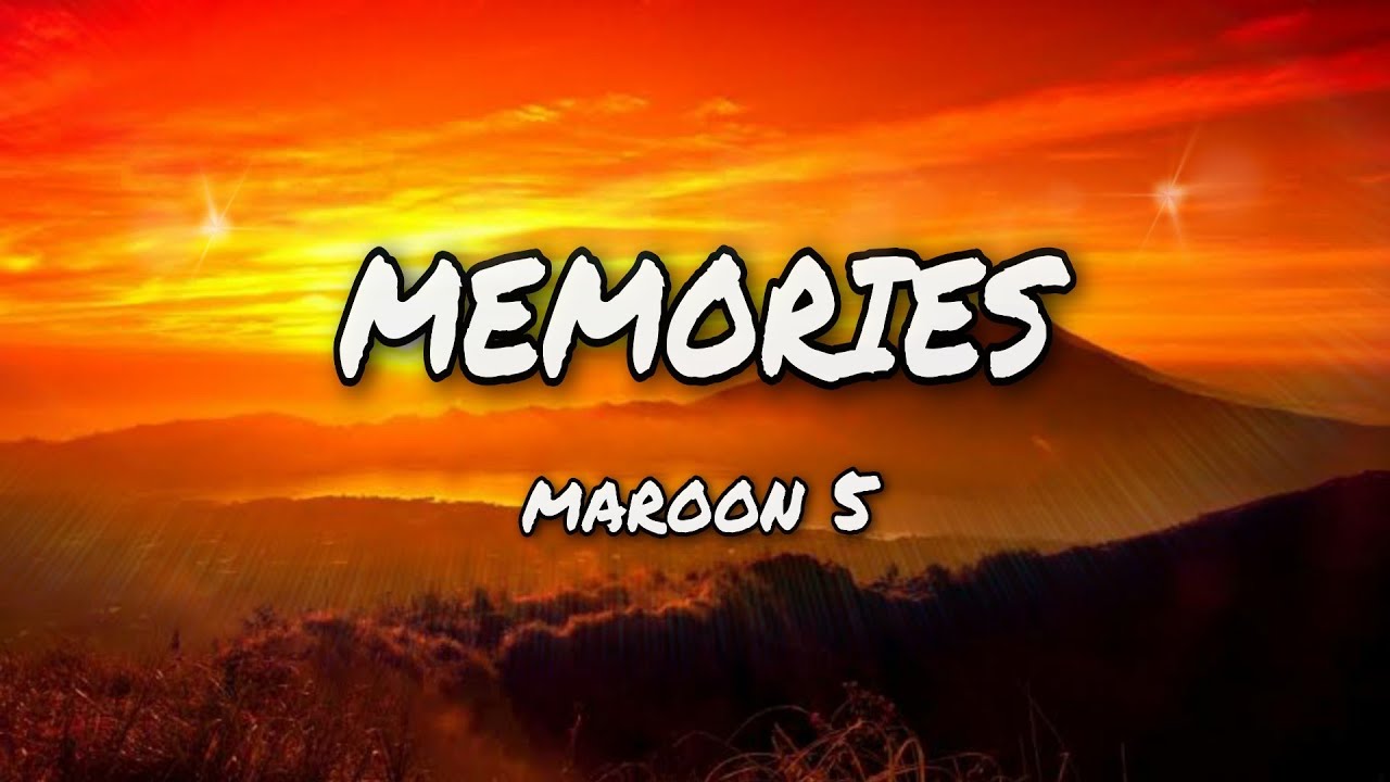 Maroon 5 - Memories (Lyrics Video) - YouTube