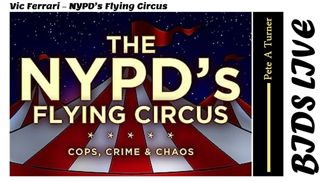 Vic Ferrari – NYPD’s Flying Circus - YouTube