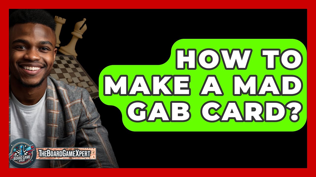 How To Make A Mad Gab Card? - The Board Game Xpert - YouTube