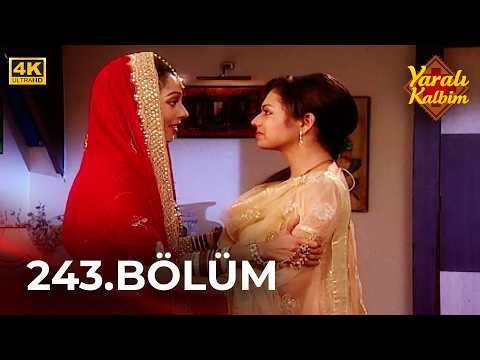Yaralı Kalbim (Geet) Hint Dizisi 243. Bölüm 4K