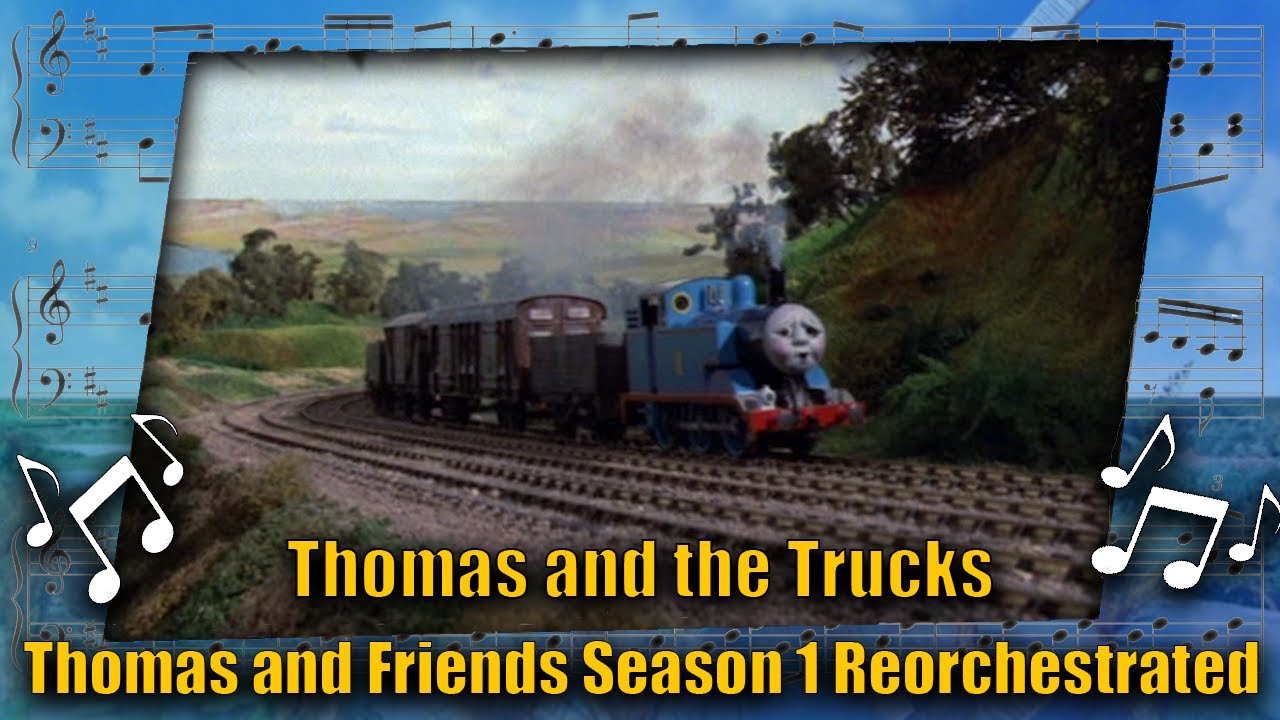 Thomas and the Trucks: Thomas and Friends Season 1 Reorchestrated ...