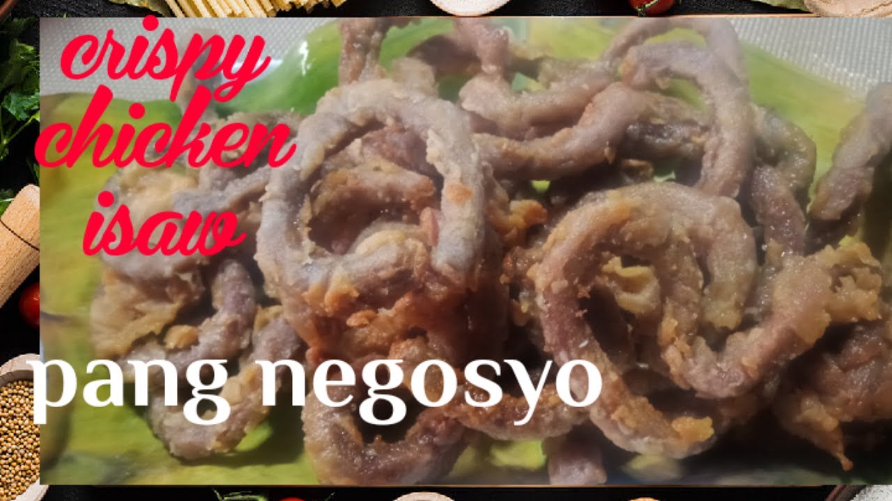 CRISPY FRIED CHiCKEN ISAW,, NA PANG NEGOSYO - YouTube