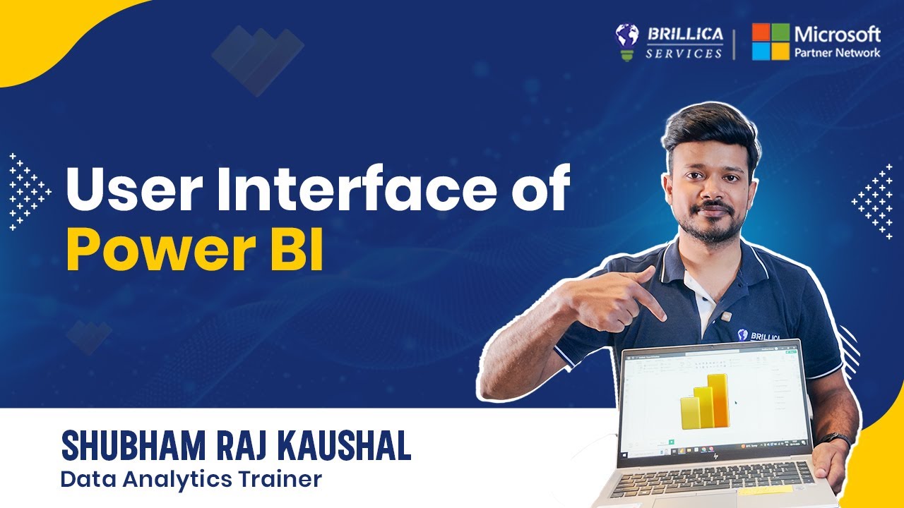 User Interface of Power BI Explained | Power BI Beginner Tutorial | Brillica Services - YouTube