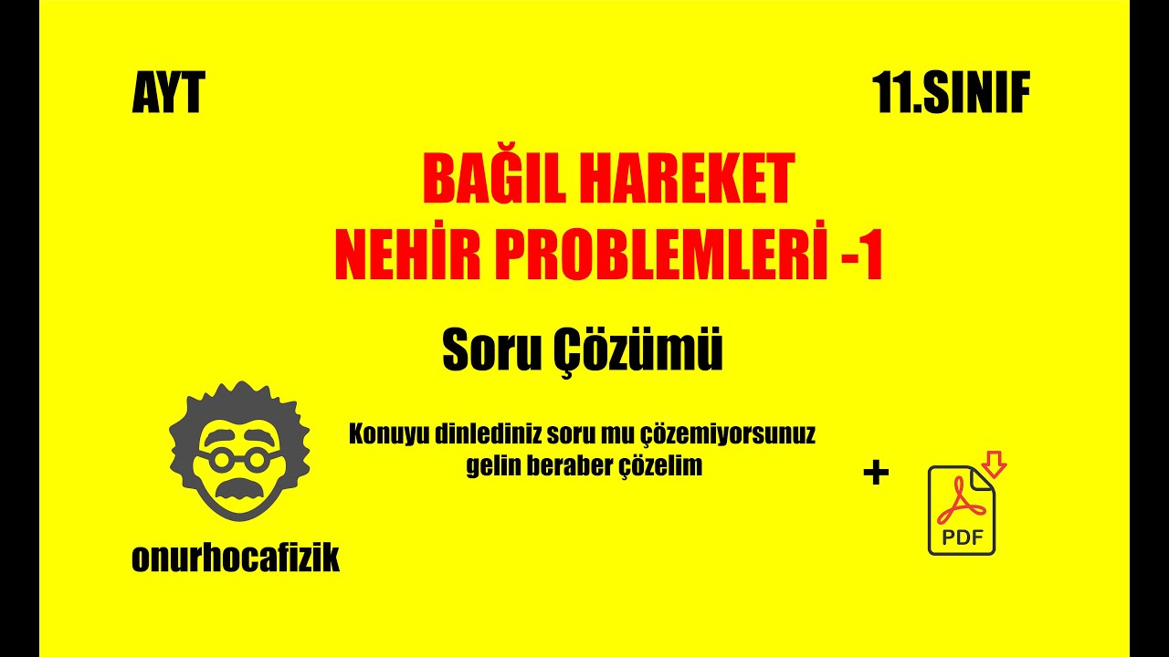 Bağıl hareket Nehir problemleri -1 +PDF - YouTube