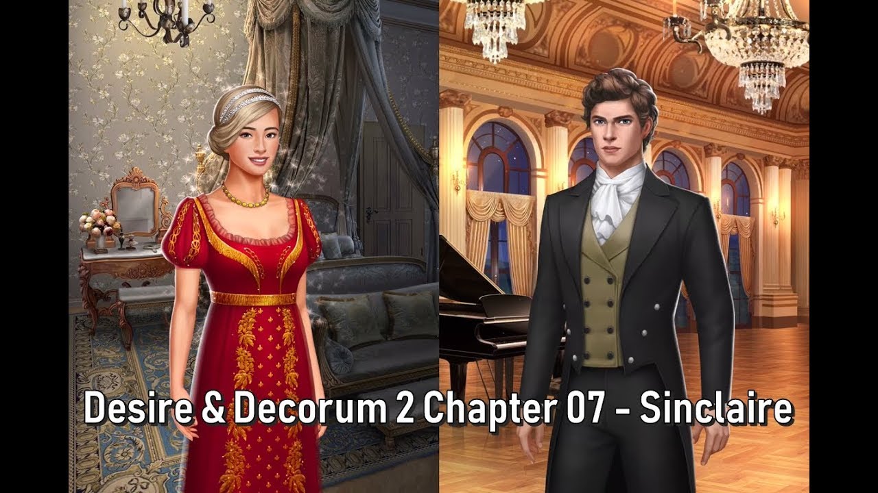 [Mr. Sinclaire] Choices: Desire & Decorum Book 2 Chapter 07 - YouTube