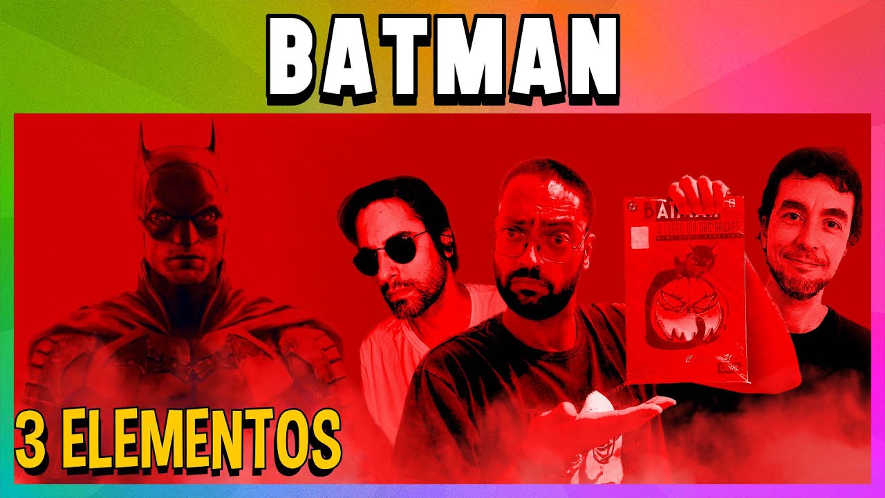 Batman - 3 Elementos - YouTube