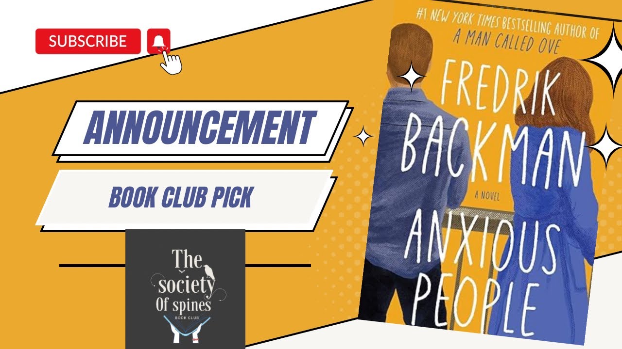 Society of spines April 2024 book club pick - Anxious people by Fredrik ...