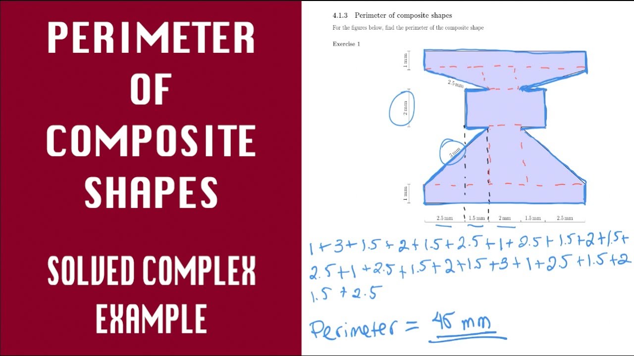 THE PERIMETER OF A COMPLEX SHAPE: Calculate the perimeter by ...