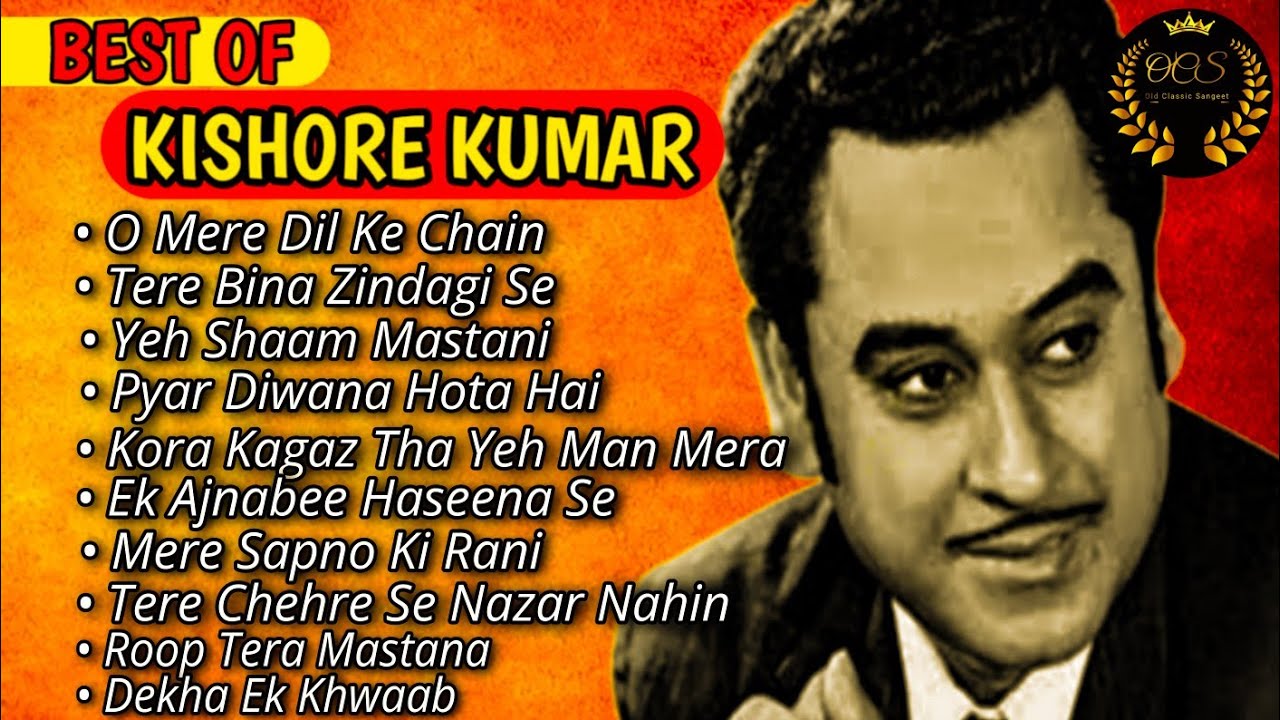 Kishore Kumar Hits | Old Songs Kishore Kumar| Best Of Kishore Kumar | # ...