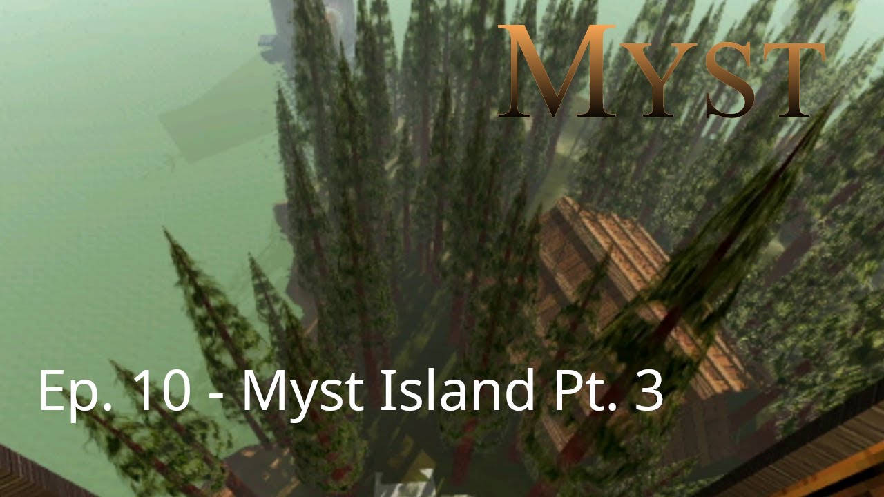 Let's replay Myst after 25 years - Ep.10 (Myst Island Part 3) - YouTube