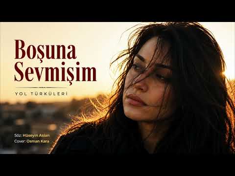 Boşuna Sevmişim