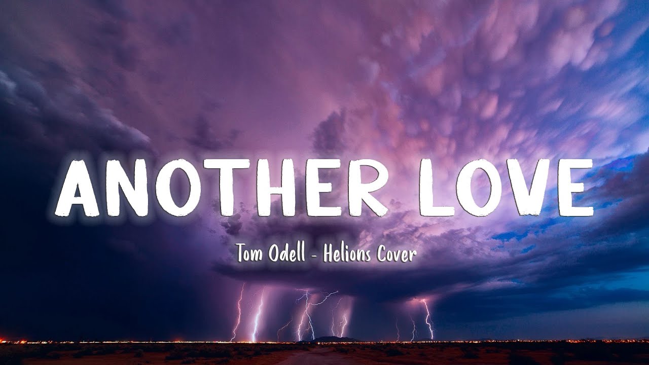 Another Love (Piano) - Tom Odell (Helions Cover) [Lyrics] - YouTube