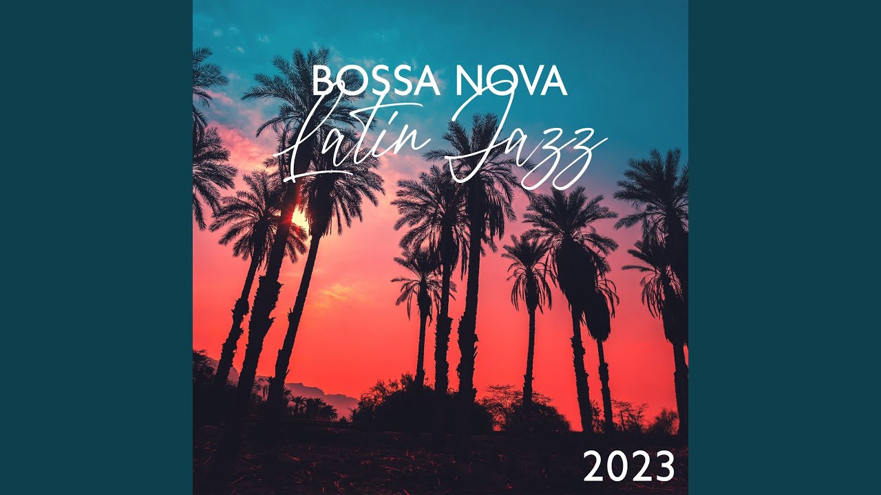 Bossa Nova Lounge Jazz - YouTube