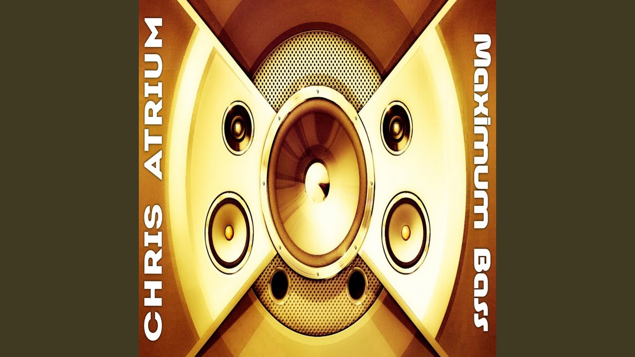 Maximum Bass - YouTube
