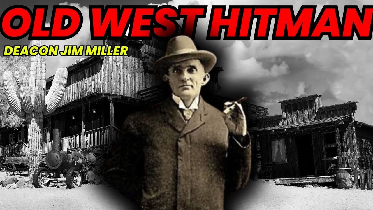 Old West Hitman: Deacon Jim Miller and His Infamous Crimes - YouTube