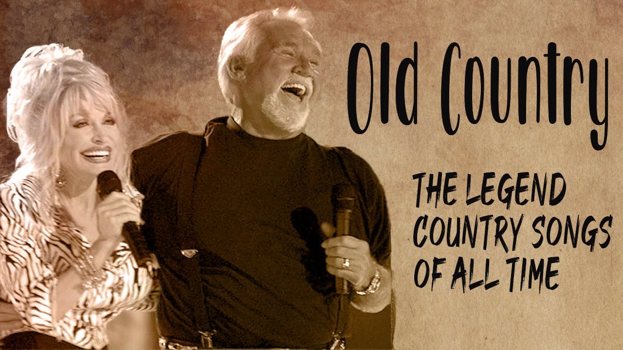 The Legend Country Songs Of All Time - American Old Country - YouTube