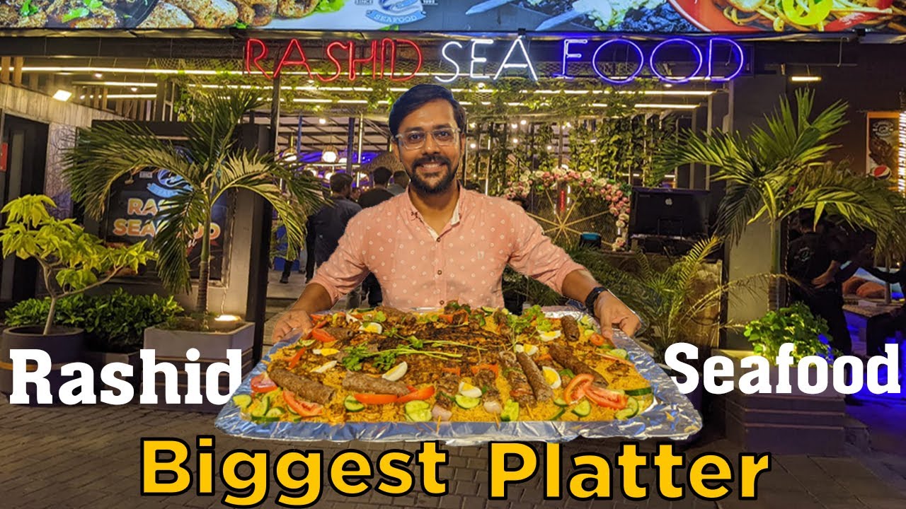 Biggest Platter at Rashid Seafood Kemari Karachi | Rashid Bengali Sea ...