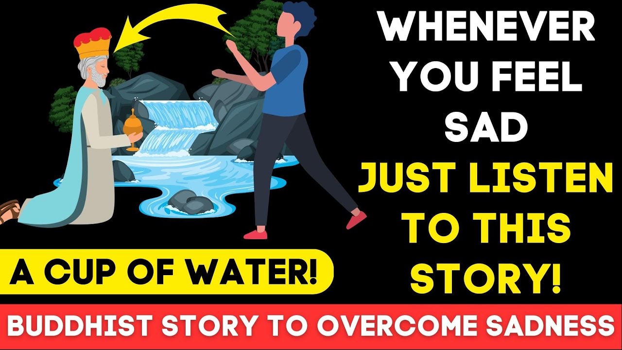 Whenever You Feel Sad Just Listen To This Story - Buddhist Story To ...