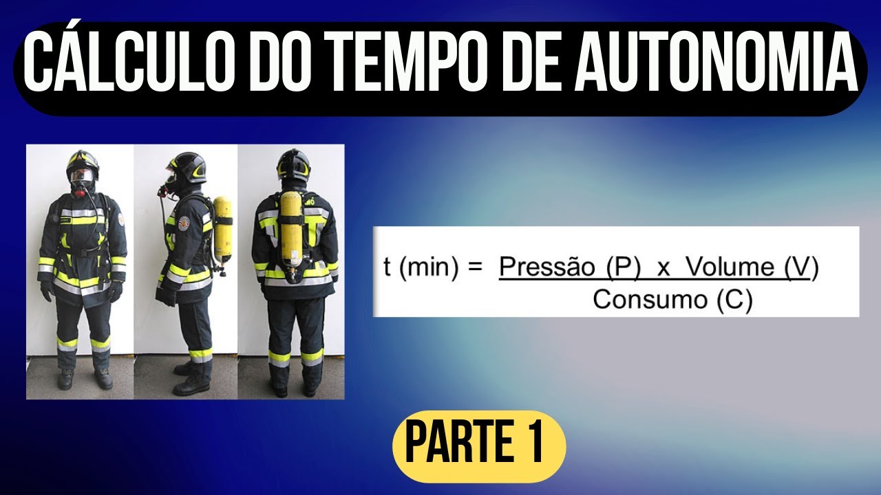 Cálculo do Tempo de Autonomia do Equipamento de Respiração - EPR - YouTube