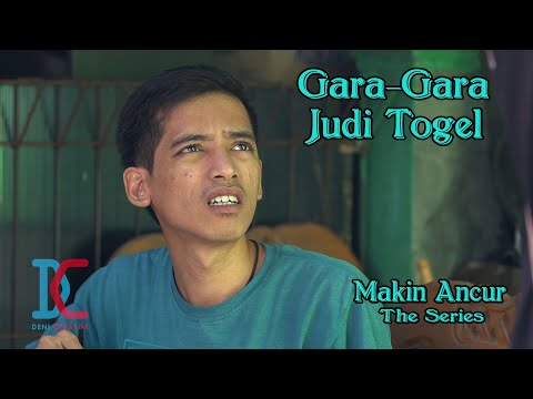 Film Komedi - Makin Ancur - Eps 12 - Gara-gara Judi Togel