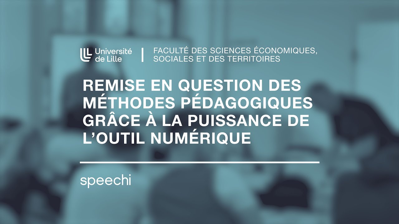 Remise en question des méthodes pédagogiques grâce à l’outil numérique ...