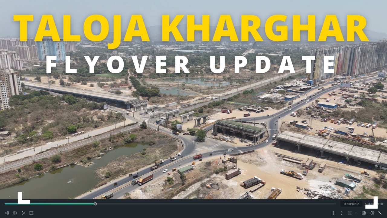 Taloja-Kharghar Flyover Latest Update || Taloja-Kharghar Flyover Status ...