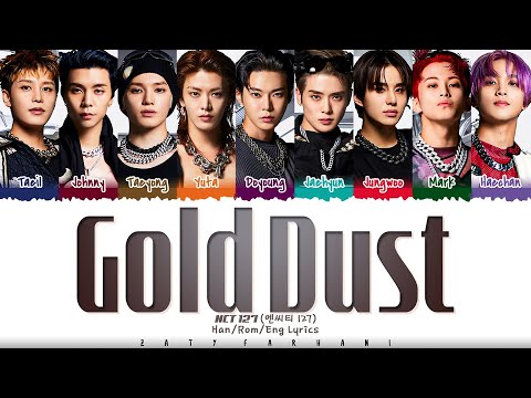NCT 127 (엔시티 127) - 'Gold Dust' (윤슬) Lyrics [Color Coded_Han_Rom_Eng]