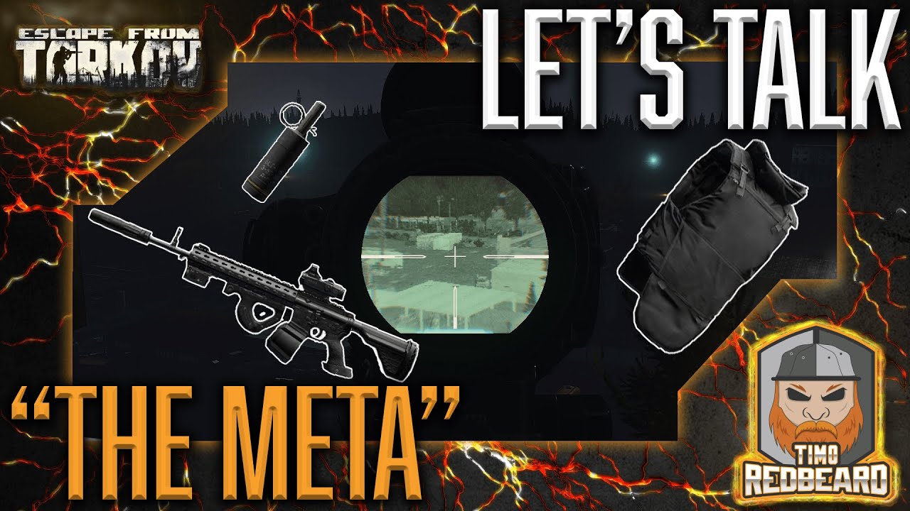 Are Current Metas Bad At The Moment? - Tarkov Let's Talk Episode 3 ...
