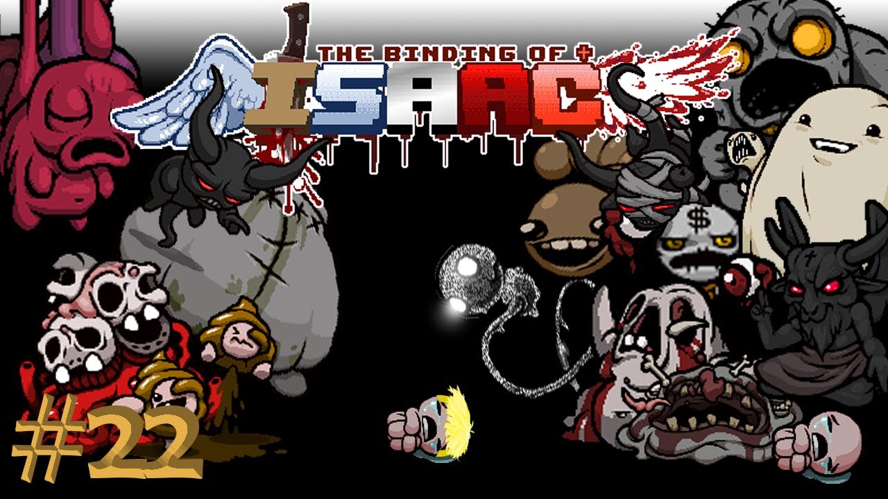 Binding Of Isaac \\ Run 22 - YouTube