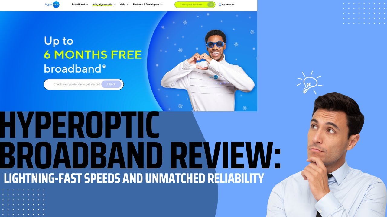 Highlights: Hyperoptic Broadband Review: Lightning-Fast Speeds and ...