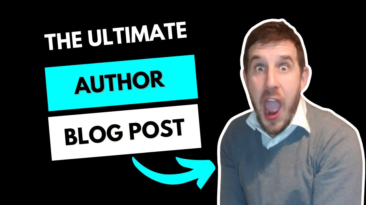 How to Create the Ultimate Author Blog Post - YouTube