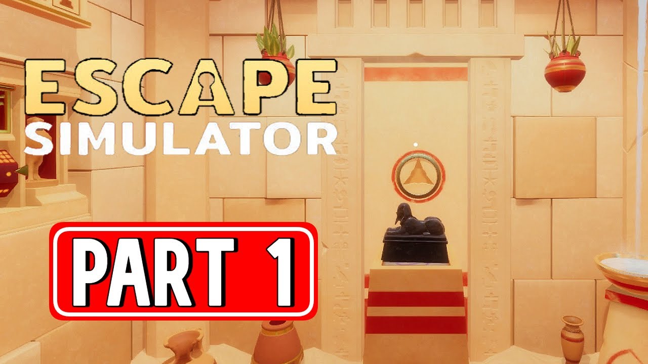 ESCAPE SIMULATOR gameplay walkthrough part 1 - YouTube