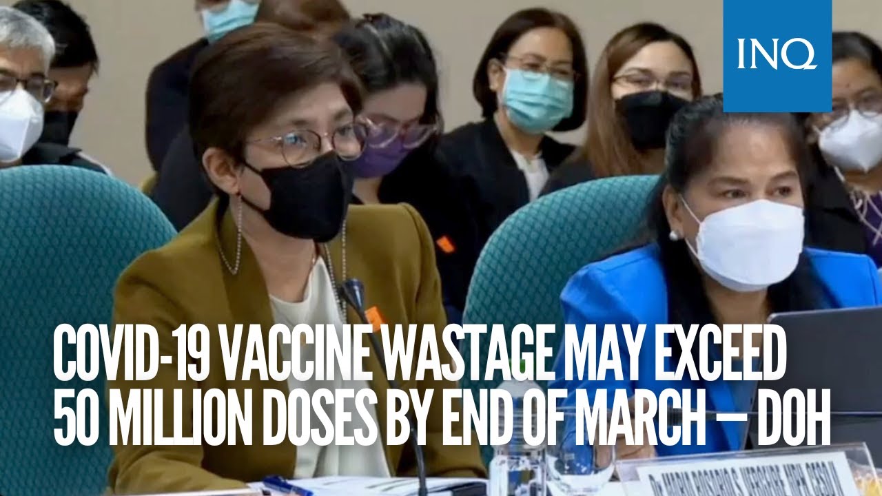 COVID-19 vaccine wastage may exceed 50 million doses by end of March ...