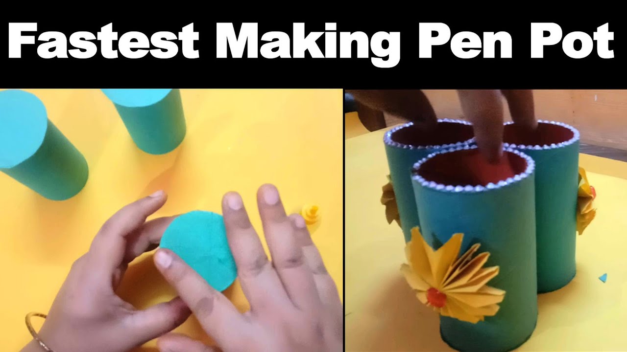 Smartest & Beautiful Pen Pot || How to make Fastest Pen Pot || DIY ...