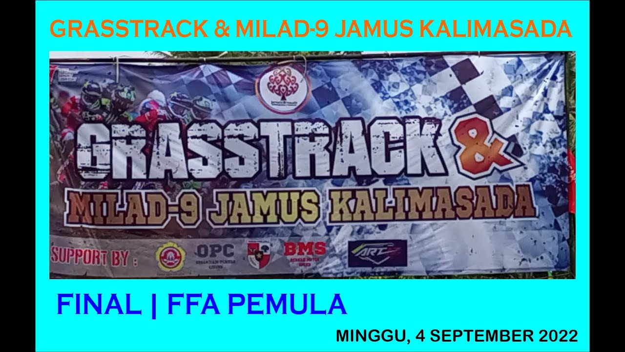 Final FFA Pemula GRASSTRACK Milad Jamus Kamimasada - YouTube