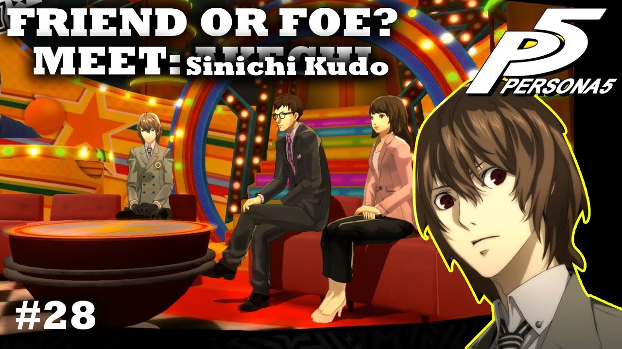 Persona 5 Gameplay Walkthrough Part 28 | HIGH SCHOOL DETECTIVE CONAN ...