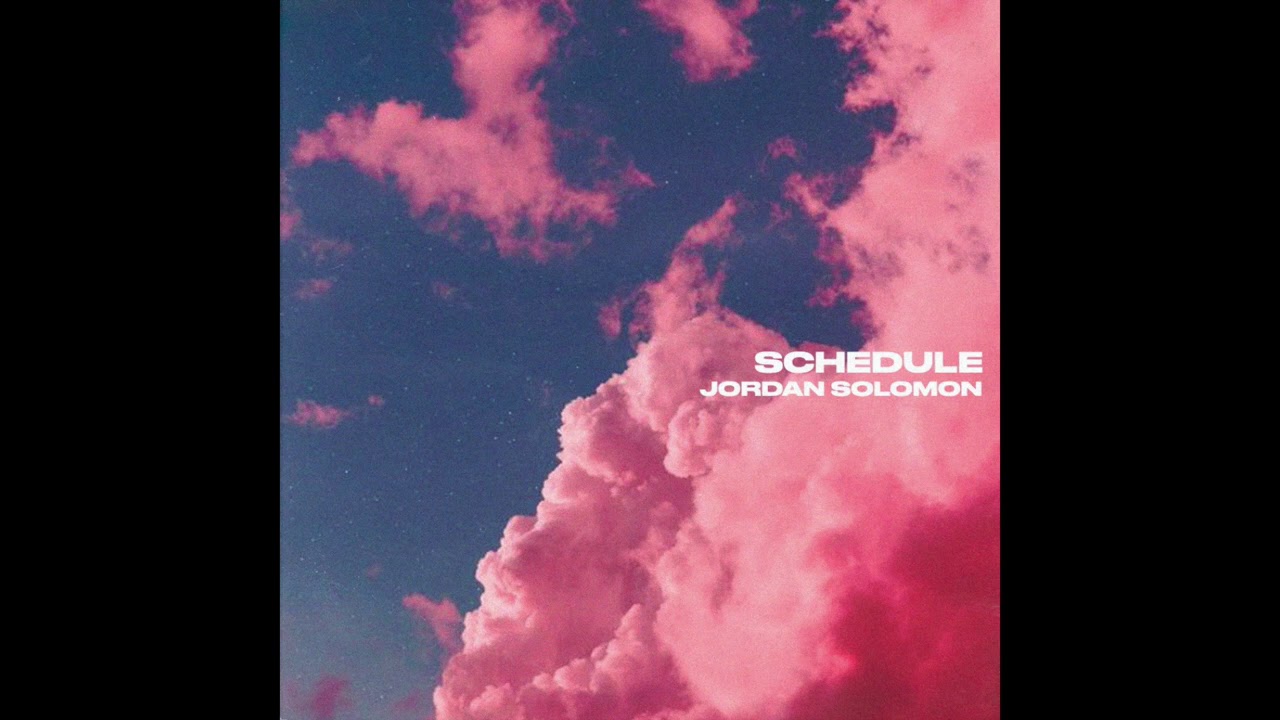 Jordan Solomon - Schedule (Official Audio) - YouTube
