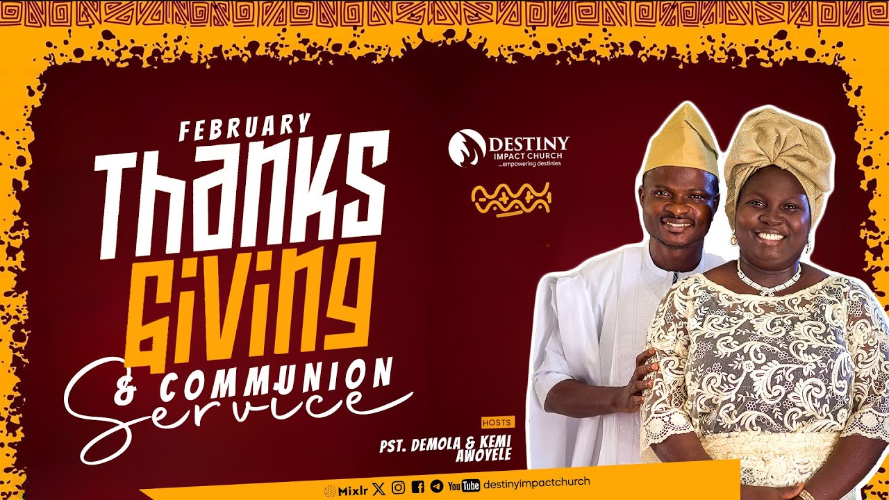 February Thanksgiving and Communion Service (1st Service) || 29/01/2025 ...