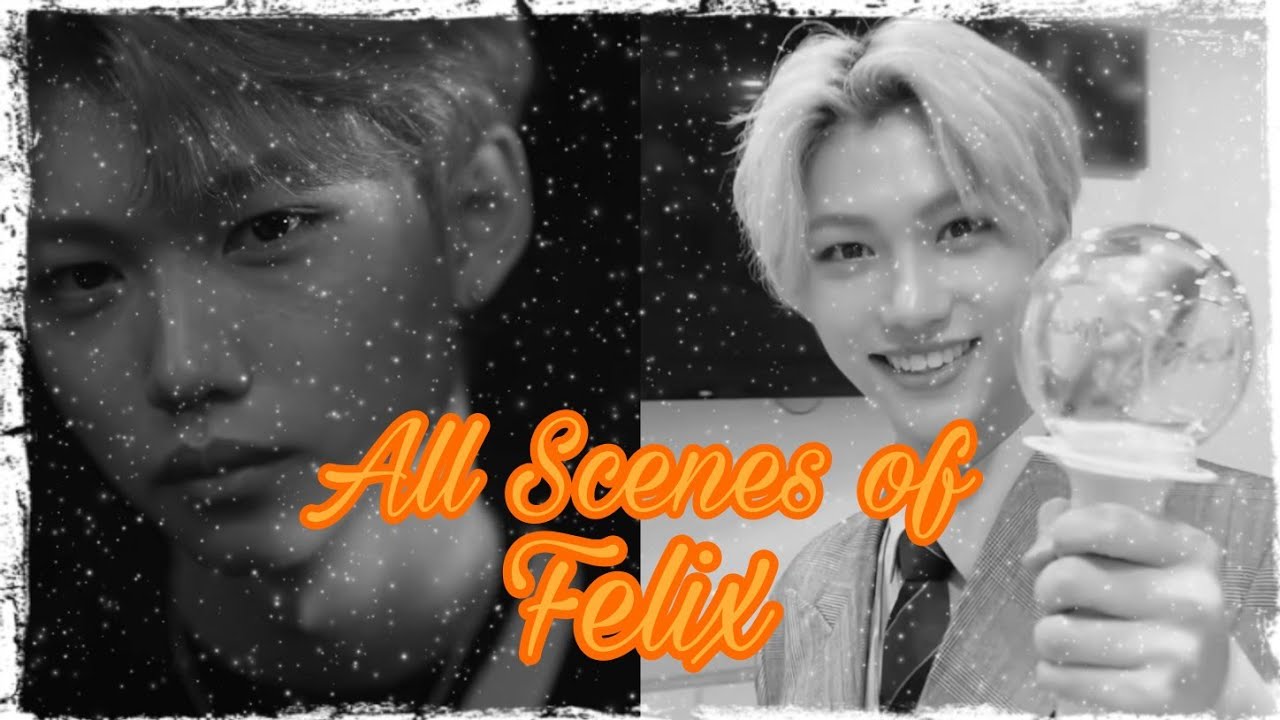 All Felix Scenes in Stray Kids MVs (2017-2020) - YouTube